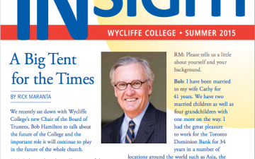 Summer Edition of Insight Magazine | Wycliffe College