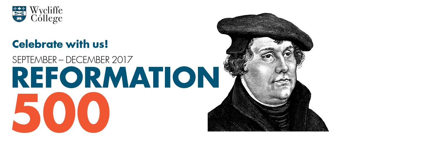 Reformation Biographies | Wycliffe College