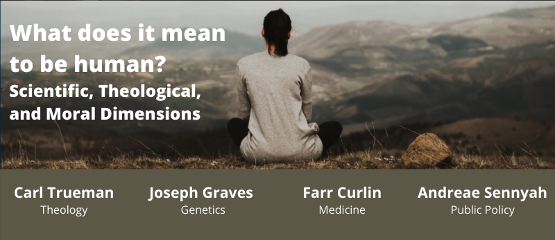 What Does it Mean to be Human? Scientific, Theological, and Moral ...